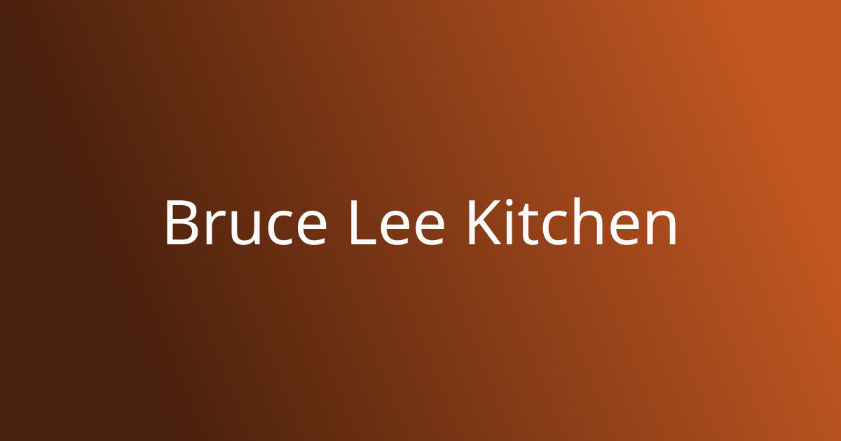 Best Chinese in Glen Burnie, MD | Bruce Lee Kitchen | Menu